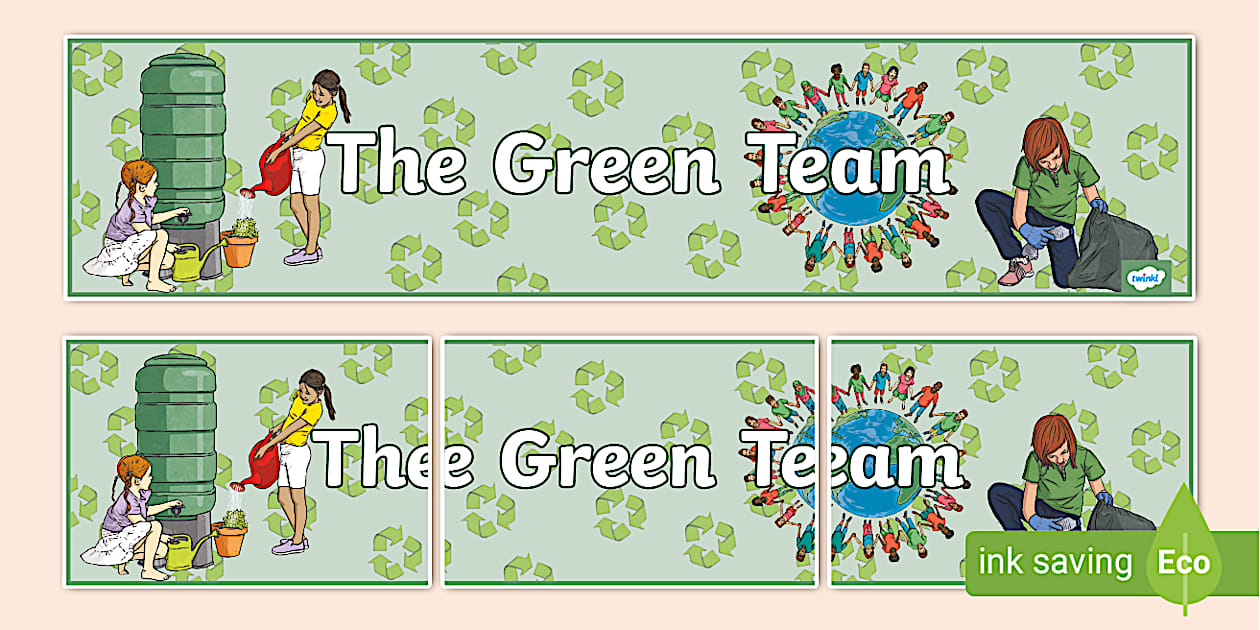 The Green Team Display Banner