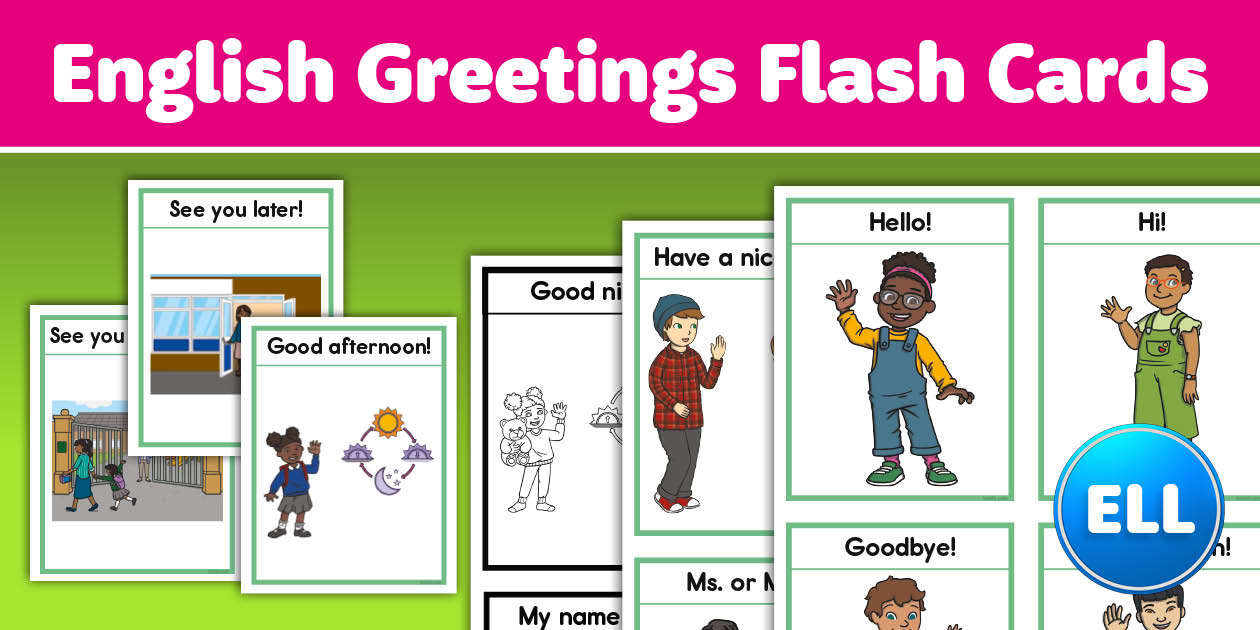 English Greetings Flash Cards for ELL