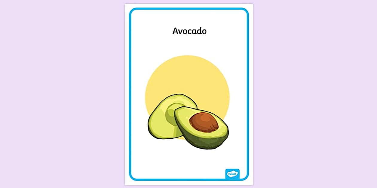 Avocado Poster Display (Teacher-Made) - Twinkl