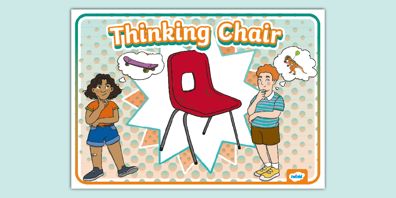 Thinking Chair Display Sign - Twinkl
