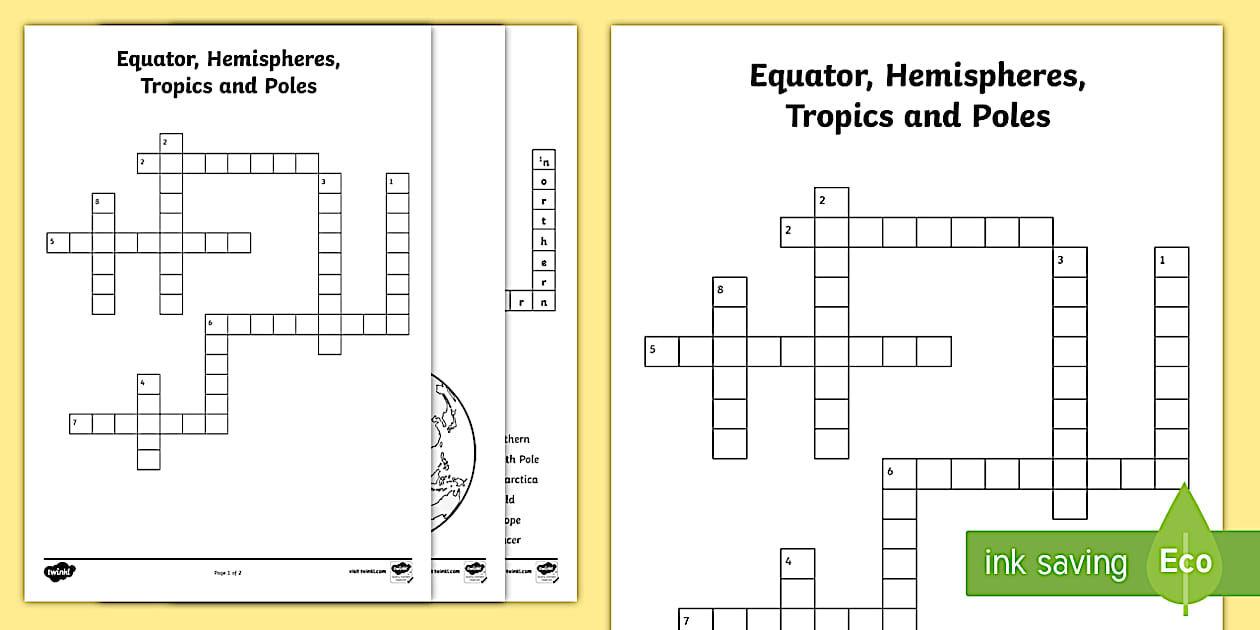 Equator, Hemispheres, Tropics and Poles Crossword - Twinkl