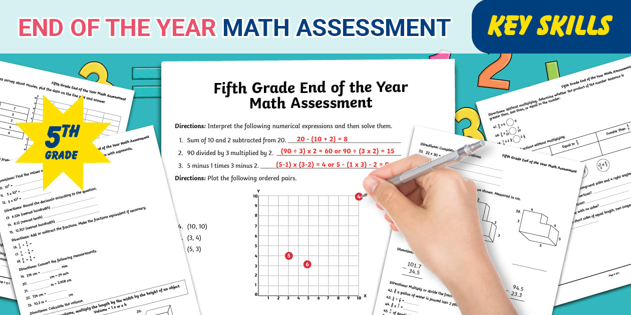 Fifth Grade End of the Year Math Assessment (Teacher-Made)
