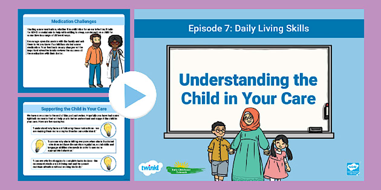 Episode 7: Daily Living Skills and Self-Care PowerPoint