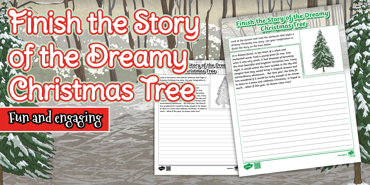 Finish the Story of the Dreamy Christmas Tree Worksheet