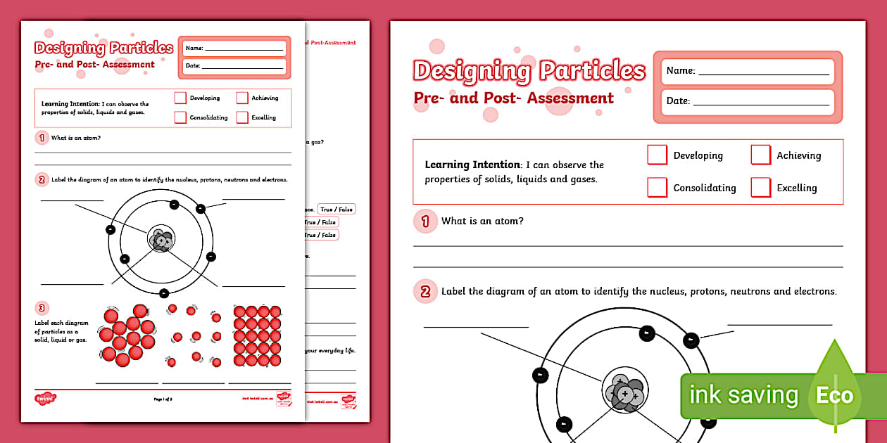 Designing Particles Pre- and Post-Assessment (teacher made)
