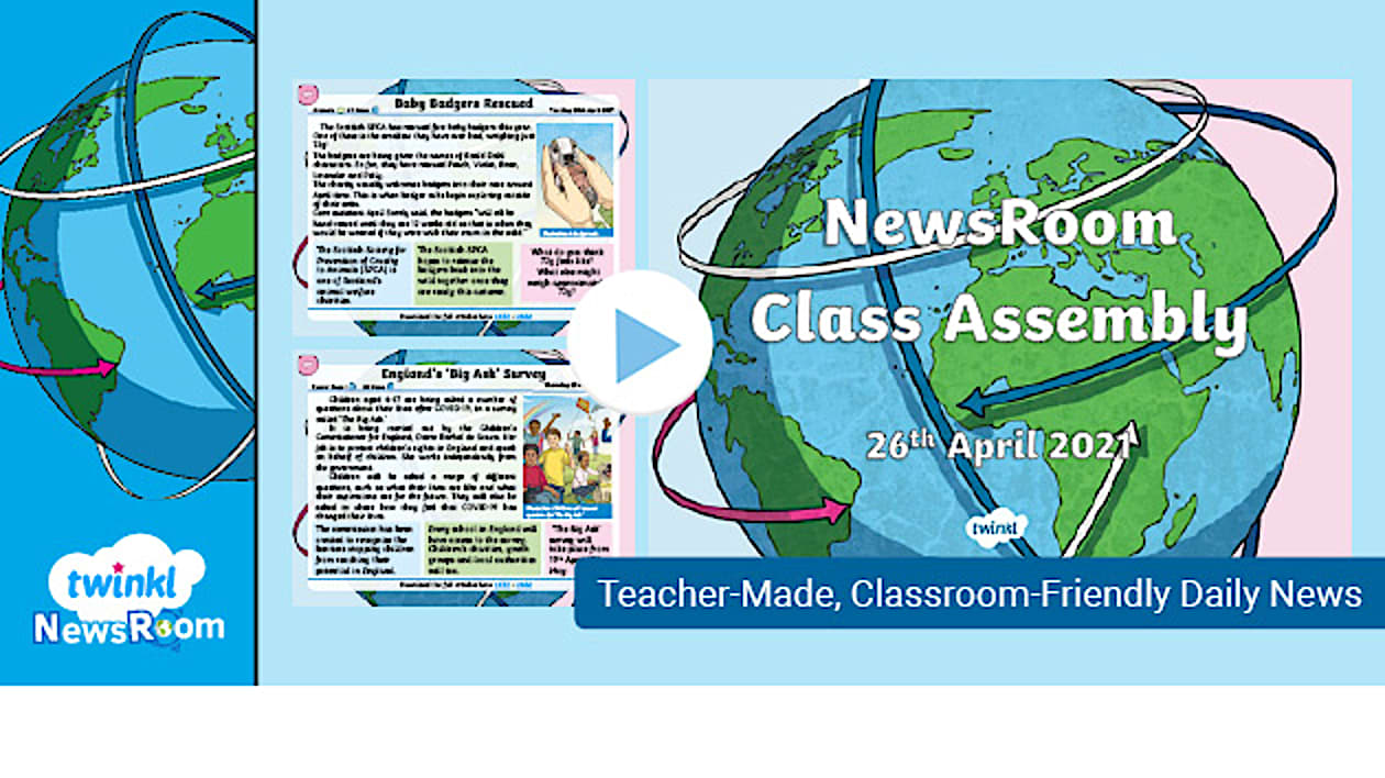 NewsRoom KS2 Class Assembly - 26th April 2021 (teacher made)