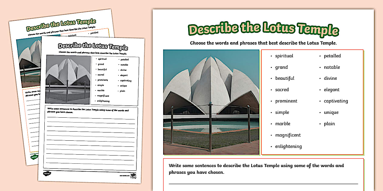 Describe the Lotus Temple Worksheet (teacher made) - Twinkl