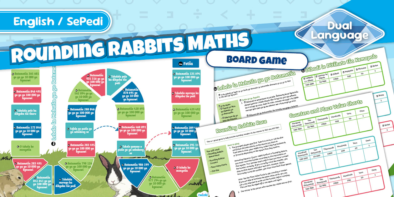 Grade 4 Maths Rounding Rabbits Board Game Sepedi/English