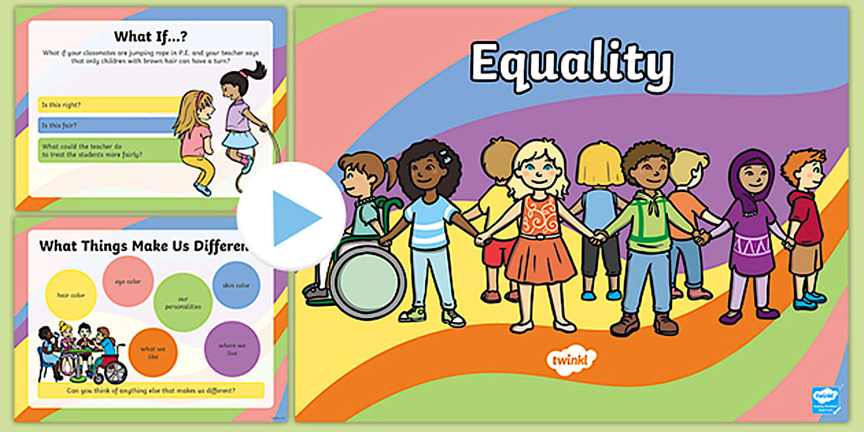 Equality and Diversity PowerPoint for K-2nd Grade - Twinkl