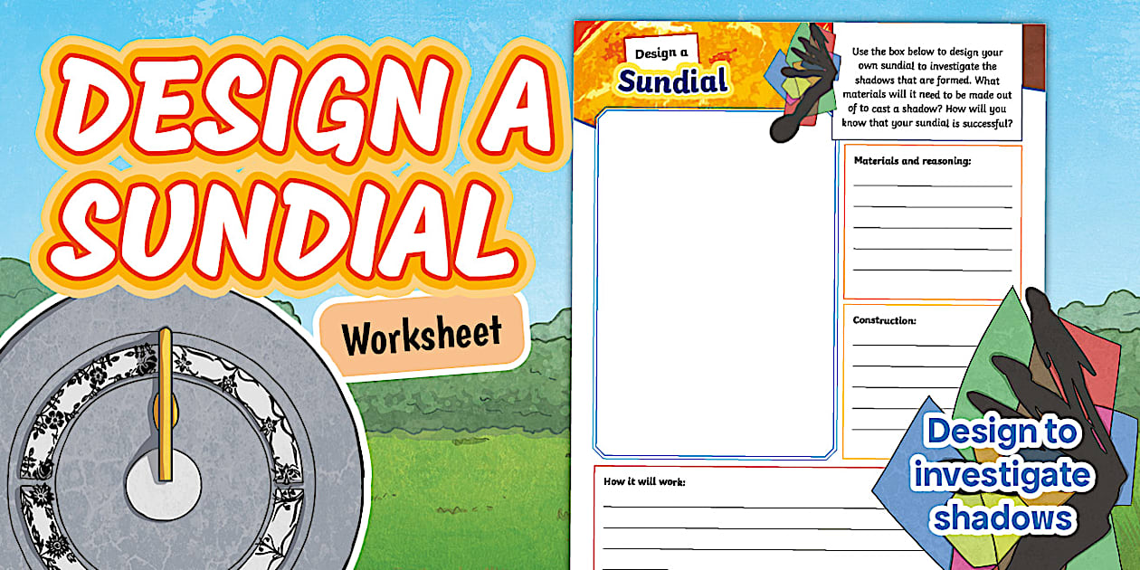 * NEW * Design a Sundial Worksheet