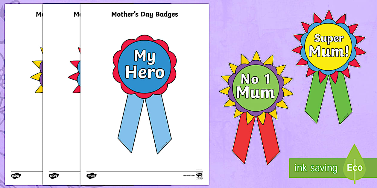 Editable Mothers Day Printable Badges (teacher made)