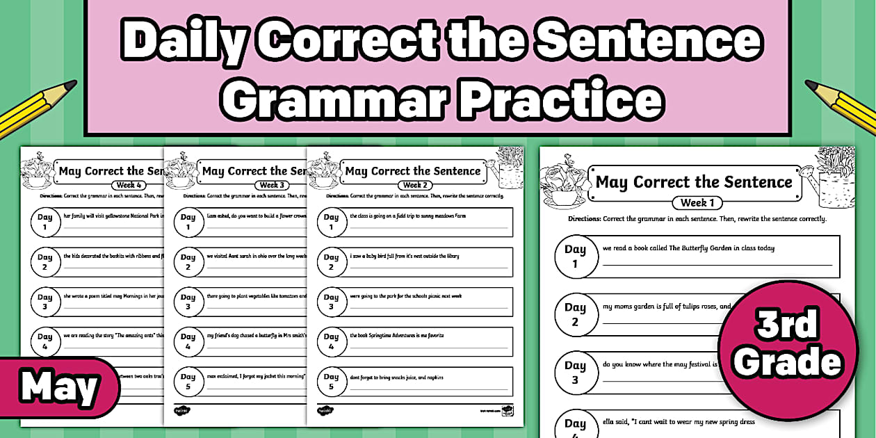 Third Grade May Daily Correct the Sentence Grammar Practice