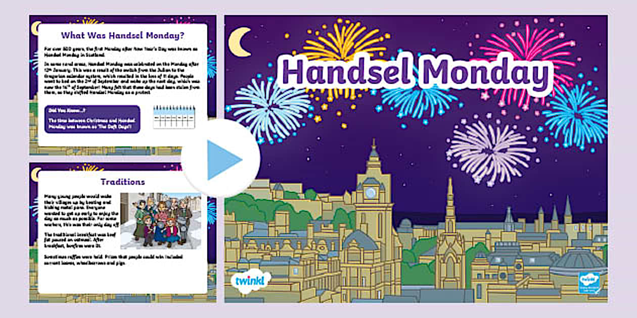 Handsel Monday PowerPoint (Teacher-Made) - Twinkl