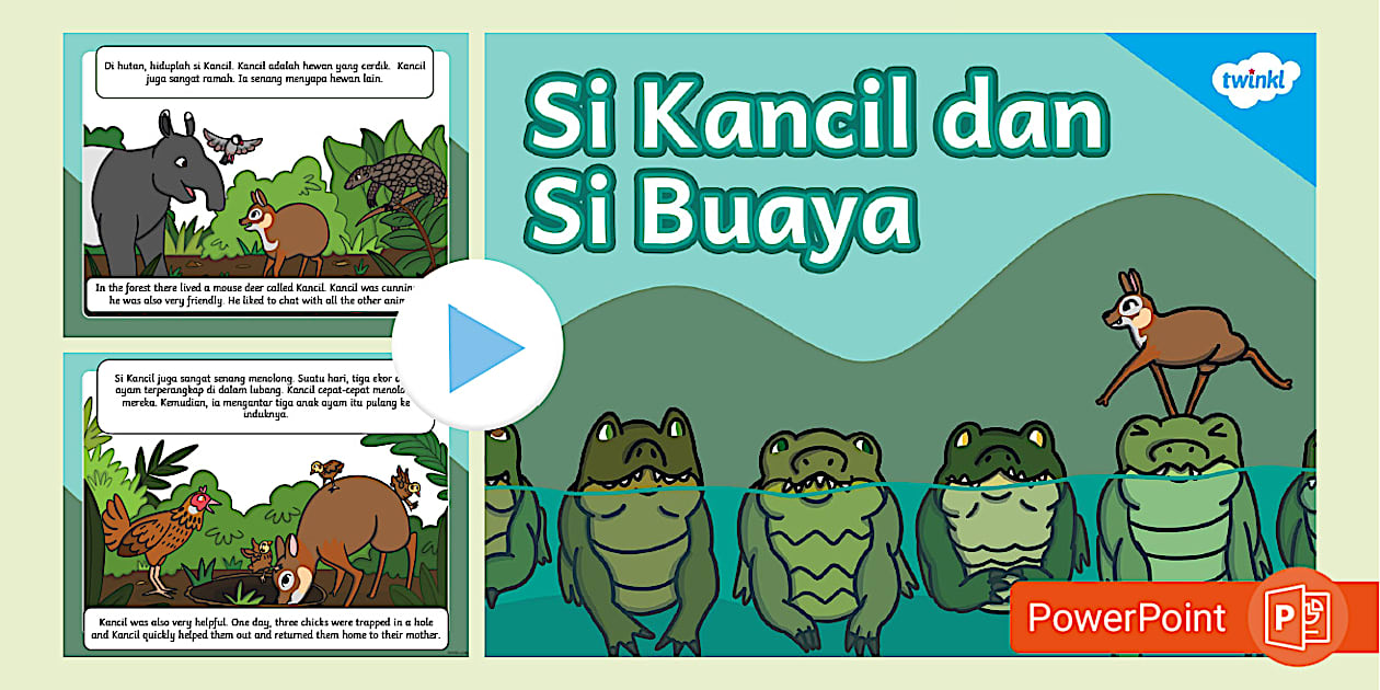 Si Kancil dan Si Buaya Bilingual PowerPoint - Indonesian