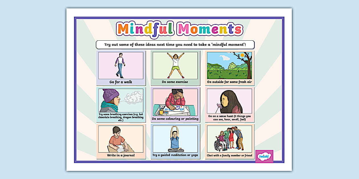 Mindful Moments Display Poster (teacher made) - Twinkl