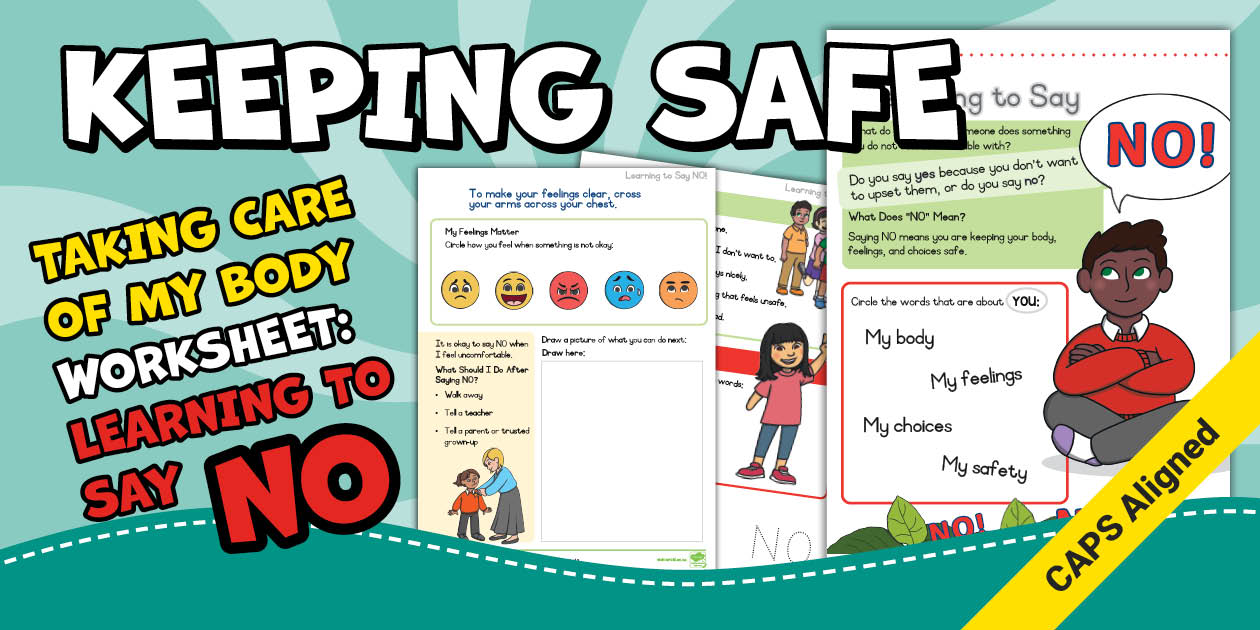 Grade 1 LS - Term 2 - Worksheet: Learning to Say NO