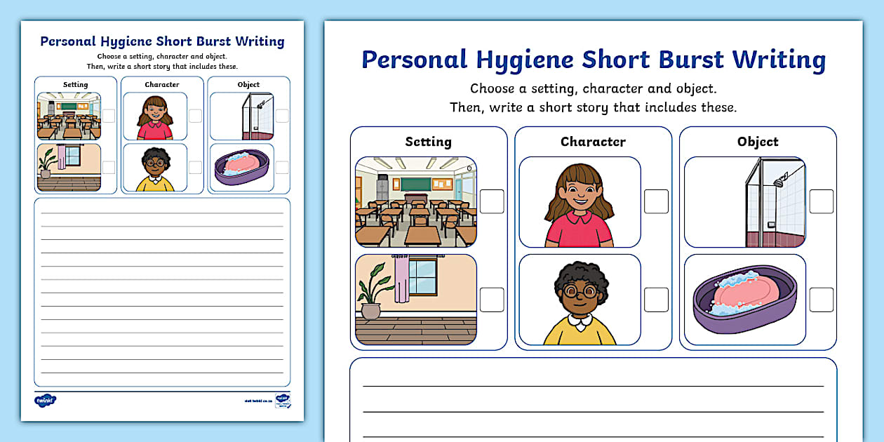 * NEW * Personal Hygiene Short Burst Writing Template