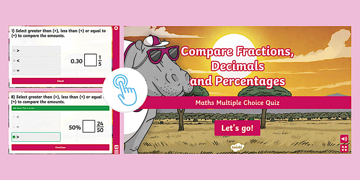 👉 Compare Fractions, Decimals and Percentages KS2 Maths Game