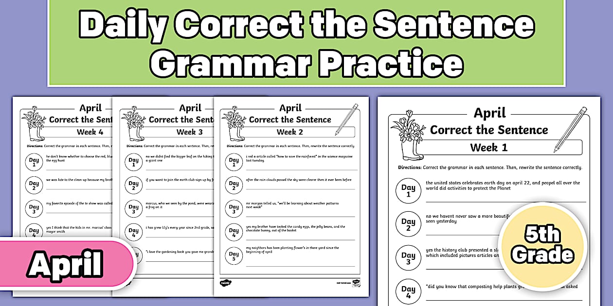 Fifth April Daily Correct the Sentence Grammar Practice
