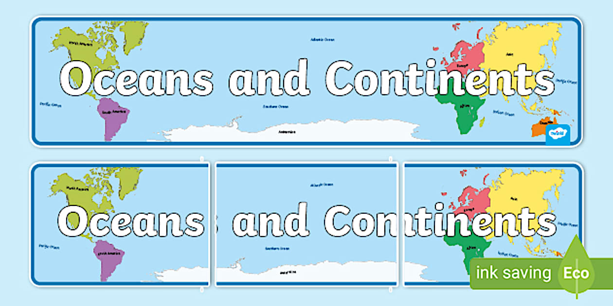 Oceans and Continents Display Banner (teacher made) - Twinkl