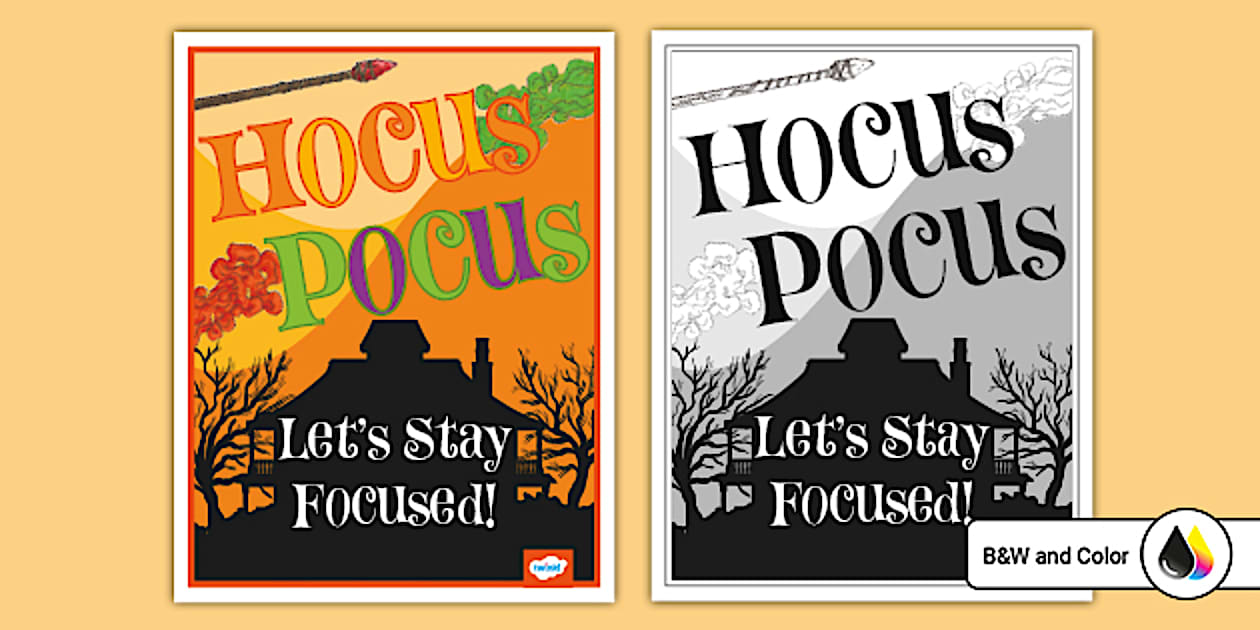Hocus Pocus Let's Stay Focused Poster (Teacher-Made)