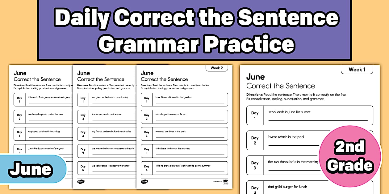 2nd Grade June Daily Correct the Sentence Grammar Practice