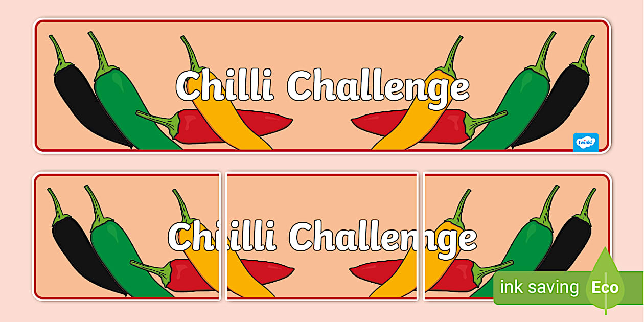 Editable Chilli Challenge Display Banner - Twinkl
