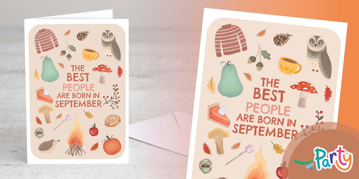 The Best People Are Born in September! Card | Twinkl Party