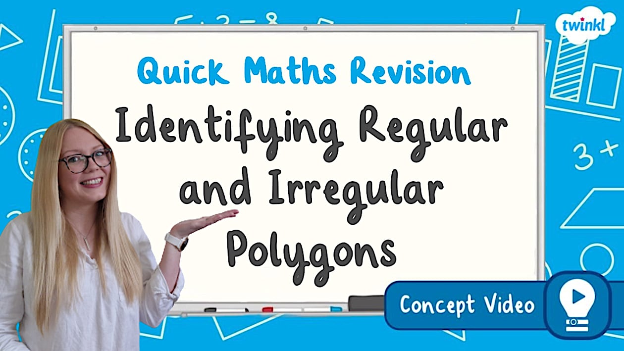 👉 Identifying Regular and Irregular Polygons | KS2 Maths Concept Video