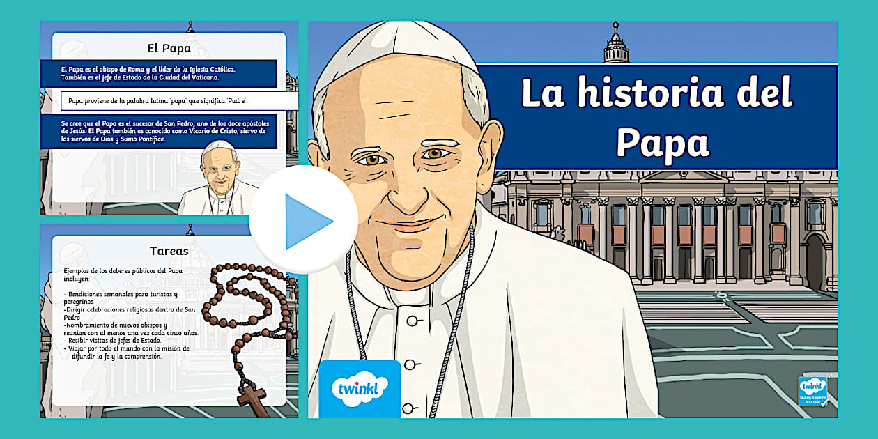 PowerPoint: La historia del Papa |Recursos Educativos Twinkl