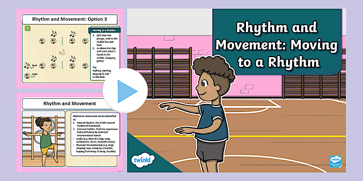 Rhythm And Movement Moving To A Rhythm PE Lesson Ideas PowerPoint