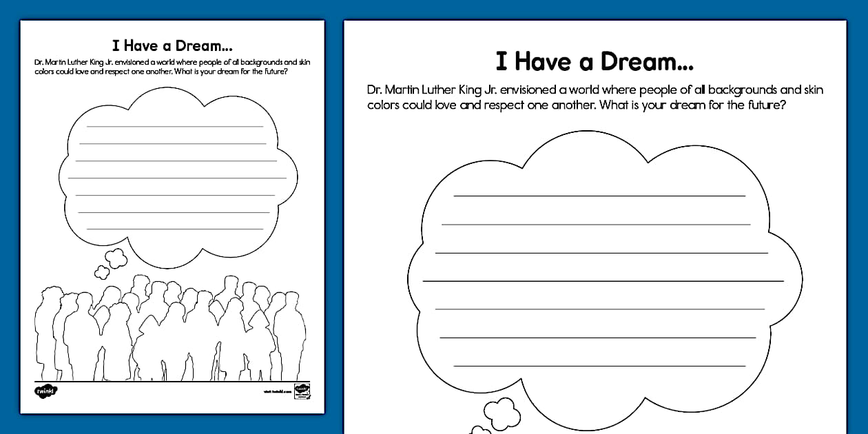 I Have a Dream Writing Prompt | ELA | Twinkl USA - Twinkl
