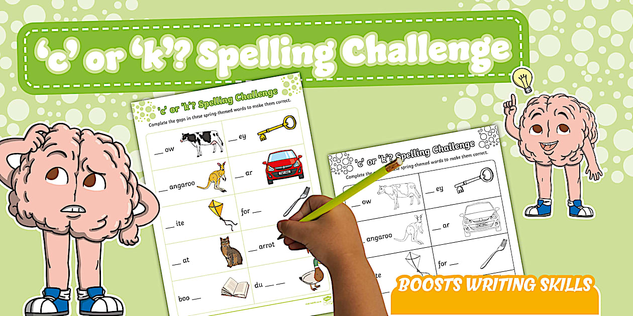 'c' or 'k'? Spelling Challenge Worksheet