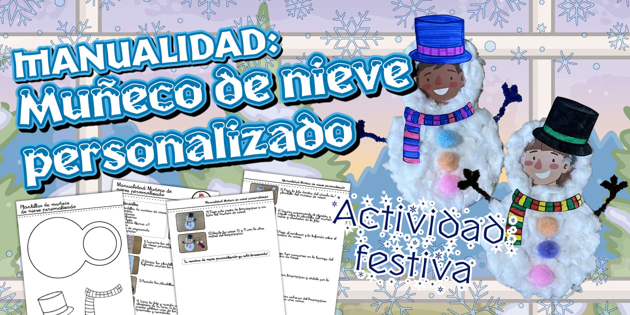 Manualidad: Muñeco de nieve personalizado