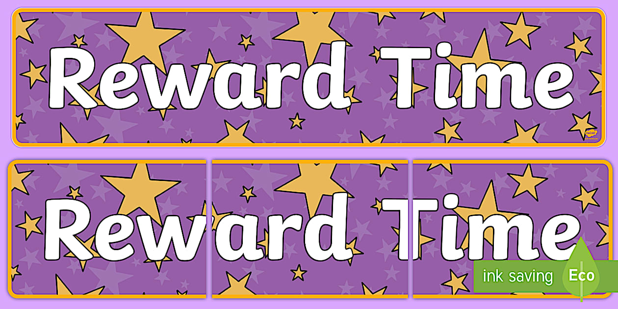 👉 Reward Time Display Banner (teacher made) - Twinkl