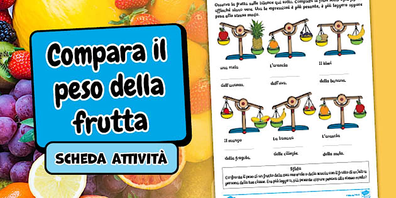 Compara il peso della frutta: scheda attività
