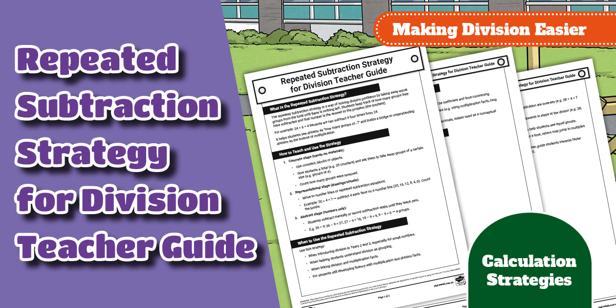 Repeated Subtraction Strategy for Division Teacher Guide