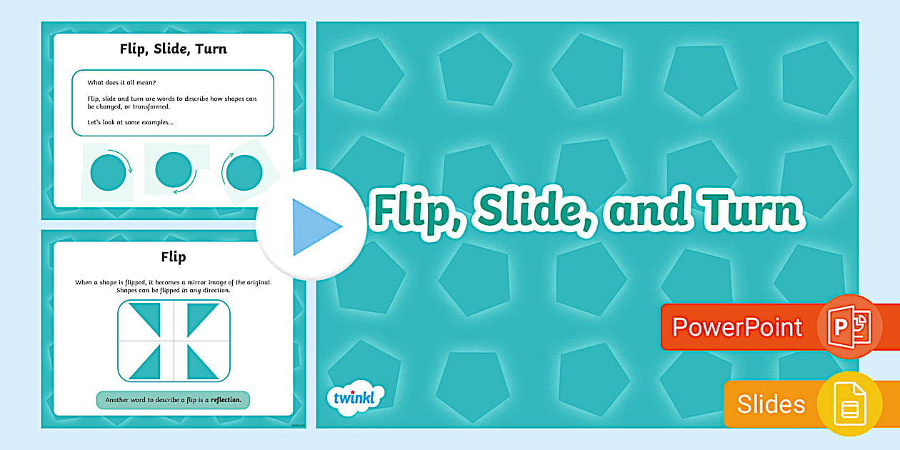 Flip, Slide, Turn PowerPoint | Shape Transformations