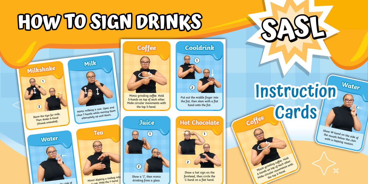 Foundation Phase - SASL - How to Sign Drinks - Instruction Cards (CAPS