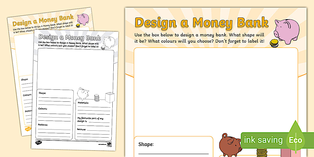 Design a Money Bank Activity Sheet (teacher made) - Twinkl