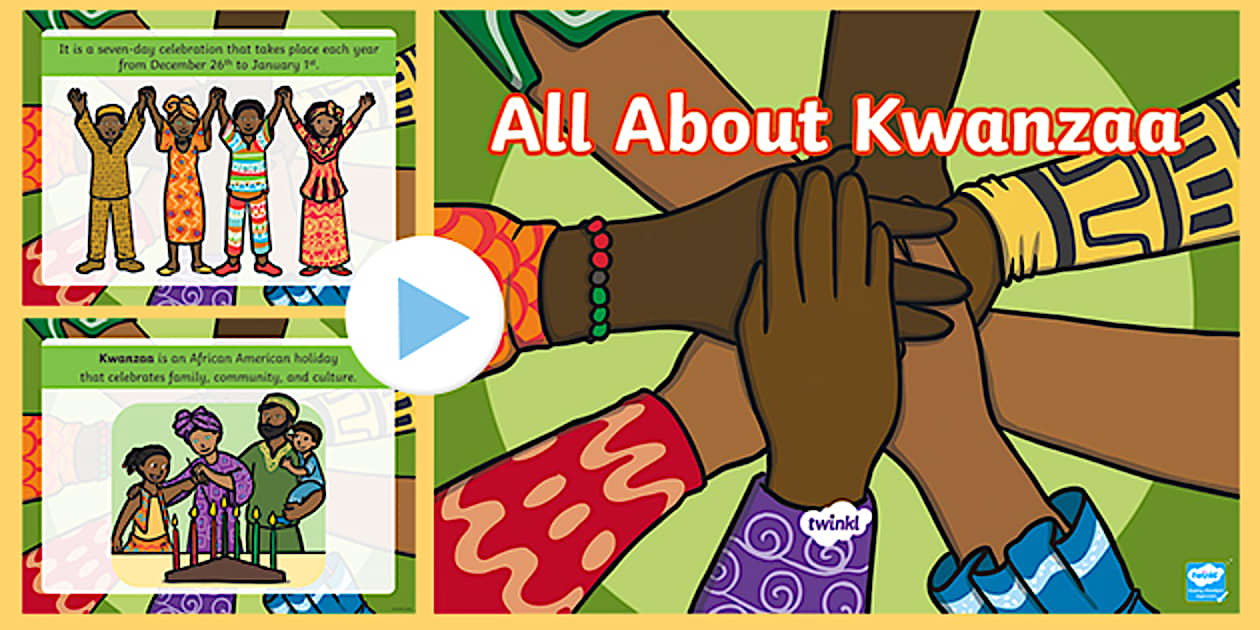 All About Kwanzaa PowerPoint Resource for Kids | Twinkl USA
