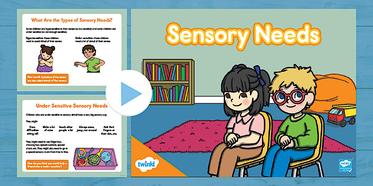 Sensory Needs Presentation Primary (teacher made) - Twinkl