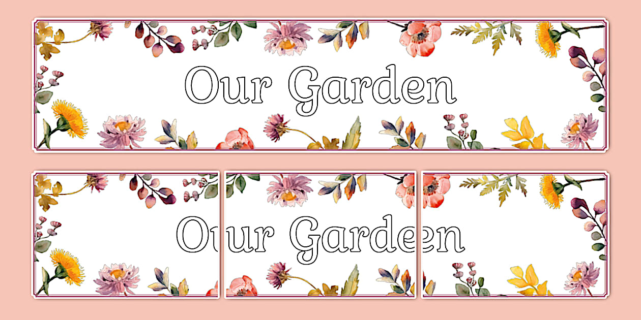 Wildflower Botanical Themed Our Garden Display Banner