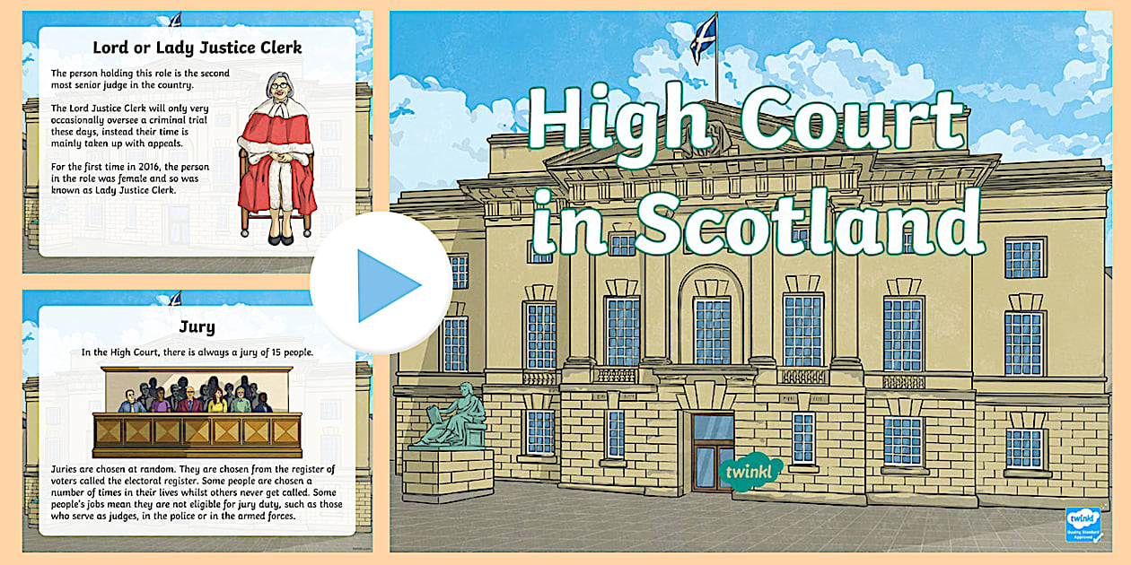 The High Court in Scotland PowerPoint - Twinkl