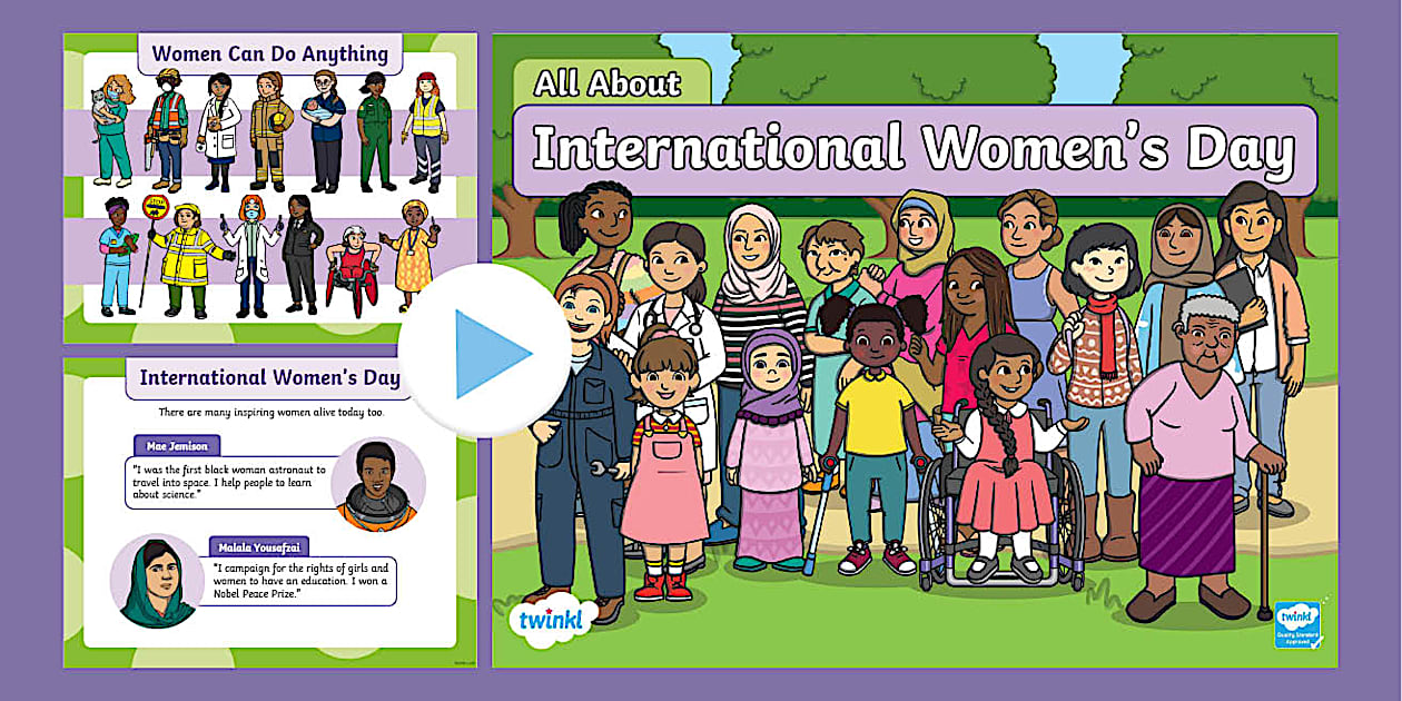 EYFS All About International Women's Day PowerPoint | Twinkl