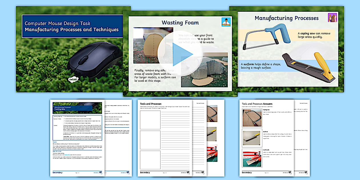 Computer Mouse Design Task Lesson 3: Manufacturing Processes