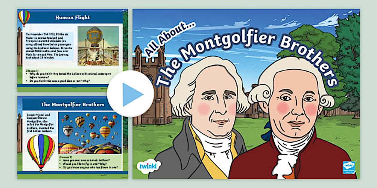 KS1 All About the Montgolfier Brothers PowerPoint - Twinkl