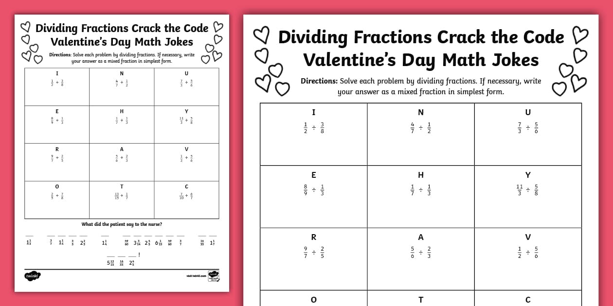 Sixth Grade Dividing Fractions Crack the Code Valentine’s Day Math Jokes