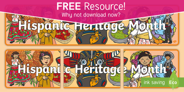 FREE Printable Hispanic Heritage Month Banner | Twinkl