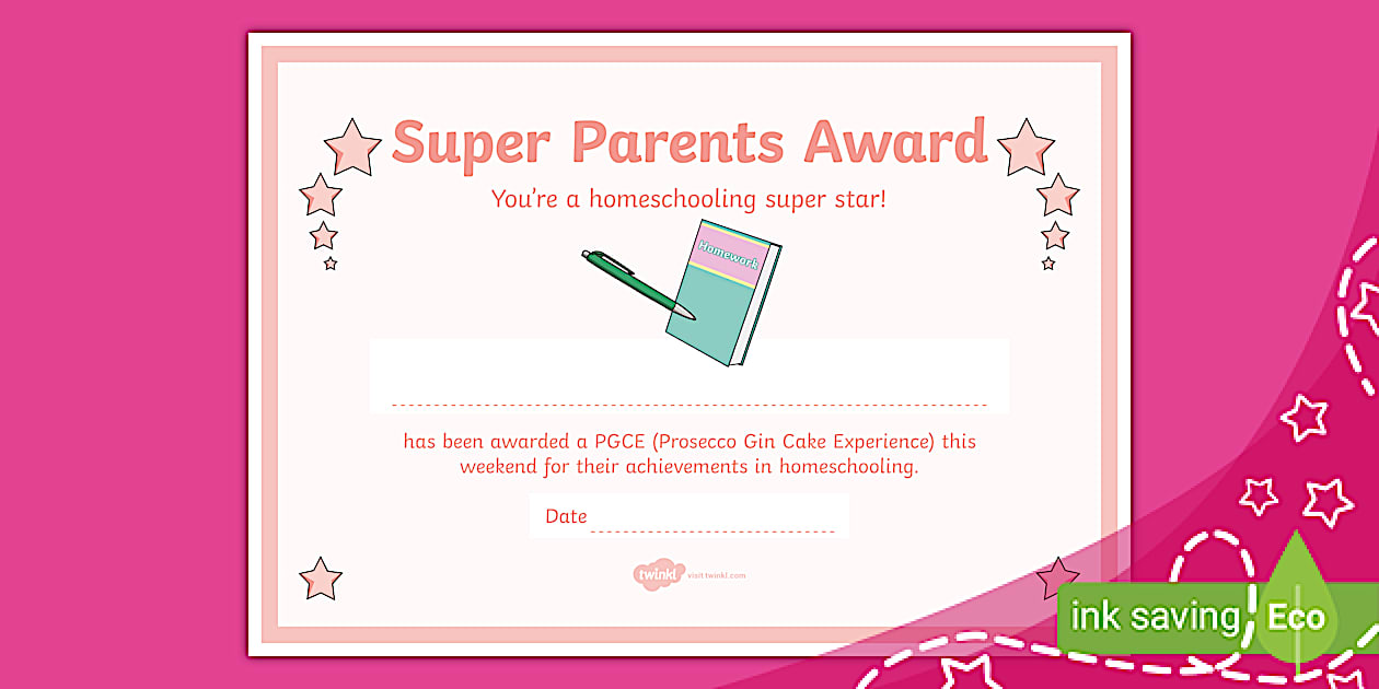 Super Parents Award Certificate 5 (Teacher-Made) - Twinkl
